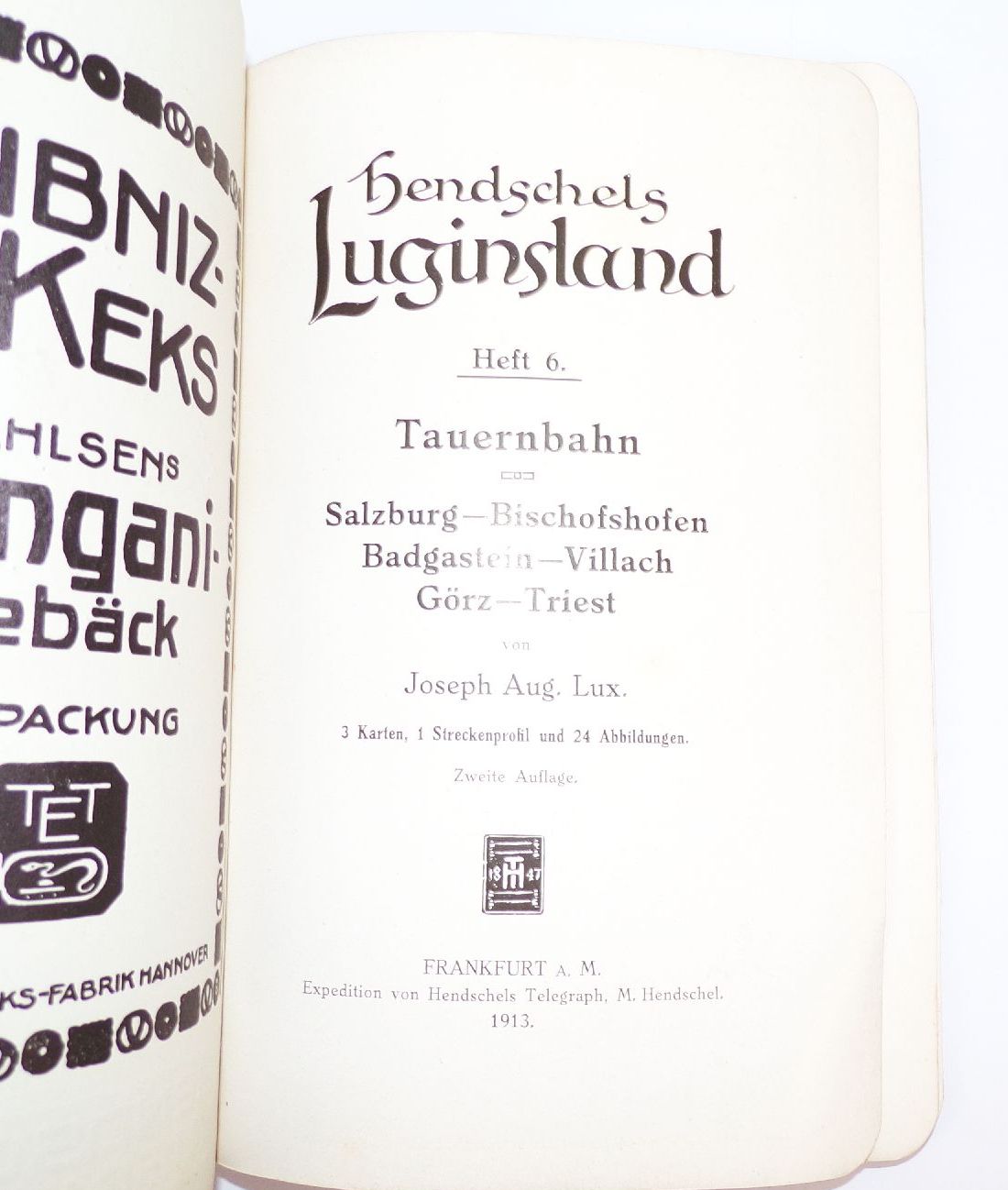 Tauernbahn Salzburg Badgastein Triest 1913 Joseph August Lux | 20126
