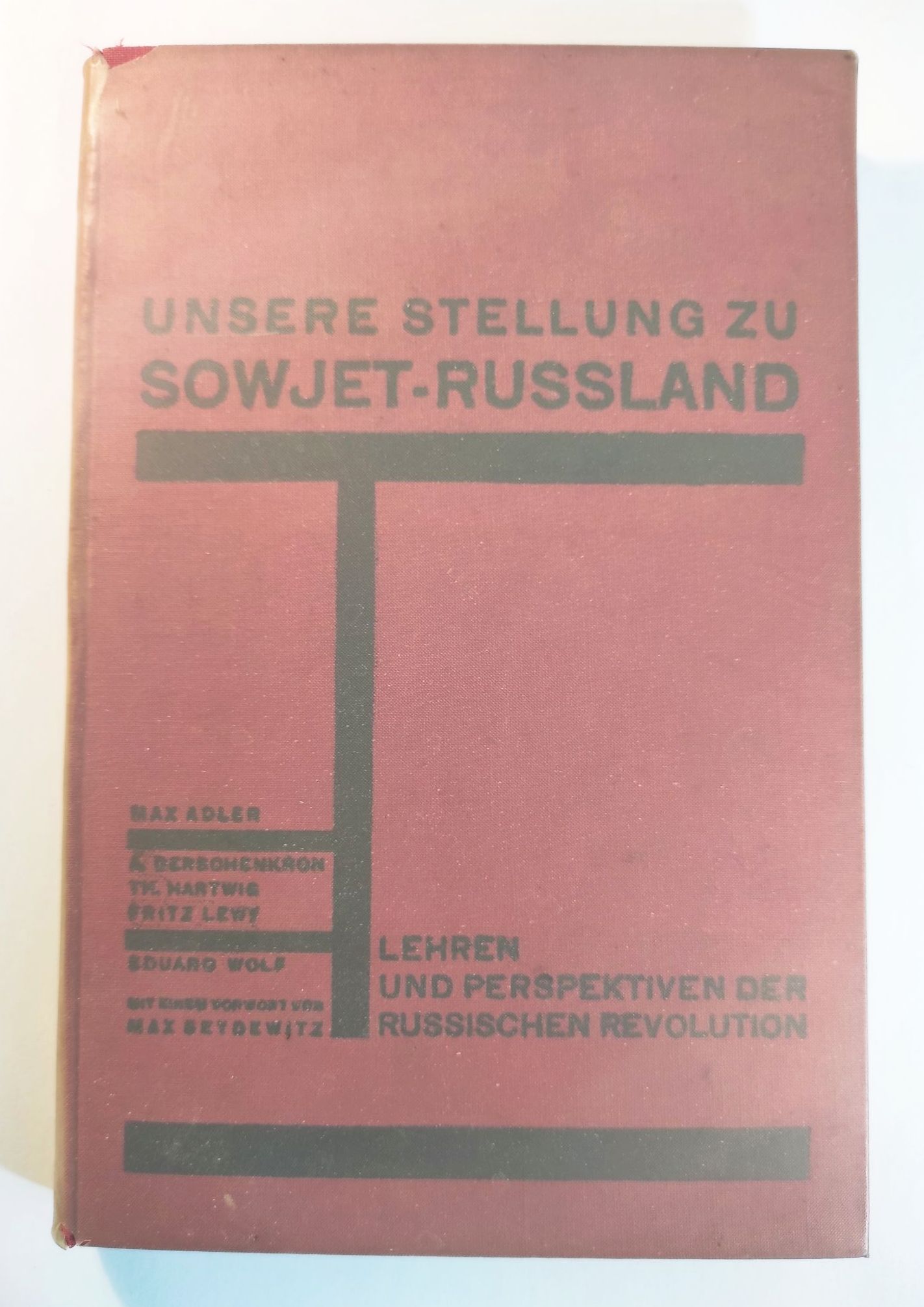 Unsere Stellung zu Sowjet Russland Lehren und Perspektiven | 20484