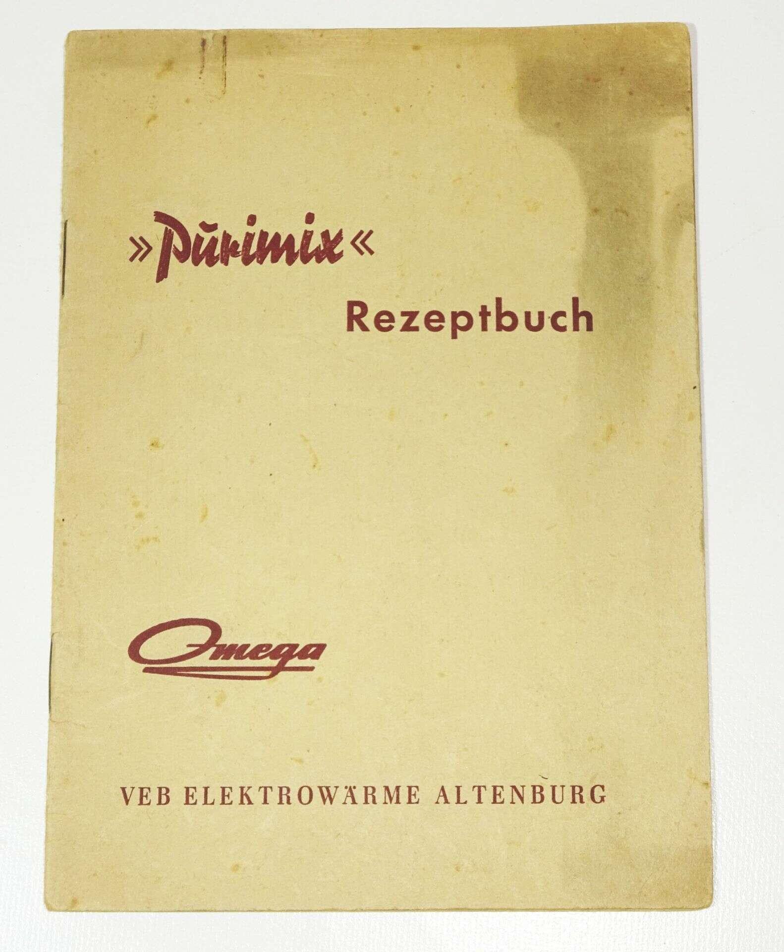 Purimix Rezeptbuch Omega VEB Elektrowärme Altenburg 1959 | 12117